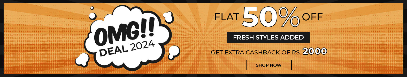 OMG Deals 2024 - Flat 50% Off - Women Fashion Sale | The Loom